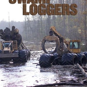 Swamp Loggers - Rotten Tomatoes