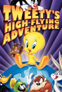 Tweety's High-Flying Adventure - Rotten Tomatoes