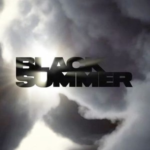 Black Summer - Rotten Tomatoes