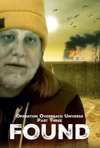 Operation Overreach Universe Part 3: Found | Rotten Tomatoes