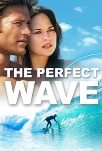 The Perfect Wave | Rotten Tomatoes