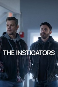 The Instigators | Rotten Tomatoes