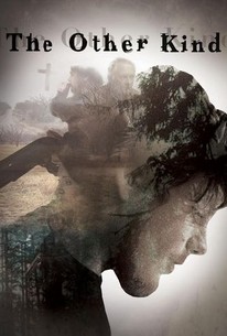 The Other Kind | Rotten Tomatoes