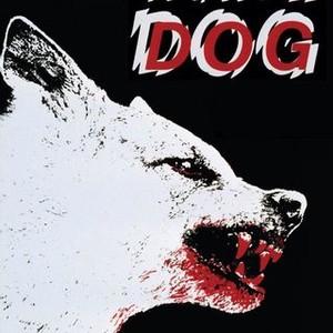 White Dog - Rotten Tomatoes