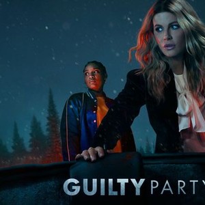 Guilty Party - Rotten Tomatoes
