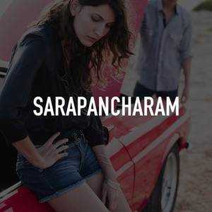 Sarapancharam - Rotten Tomatoes