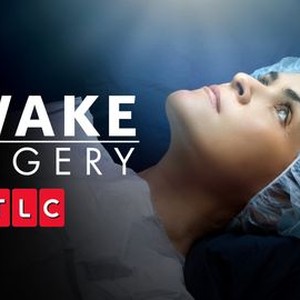 Awake Surgery - Rotten Tomatoes