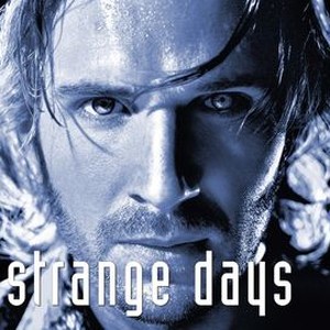 Strange Days - Rotten Tomatoes