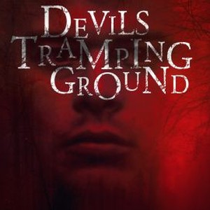 Devils Tramping Ground - Rotten Tomatoes
