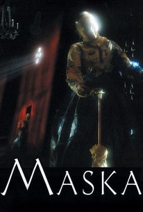 Maska (2010) | Rotten Tomatoes
