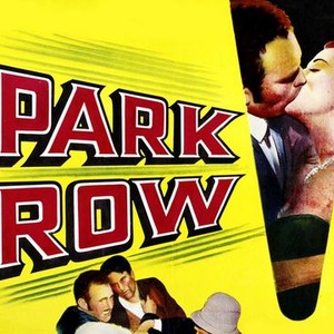 Park Row - Rotten Tomatoes