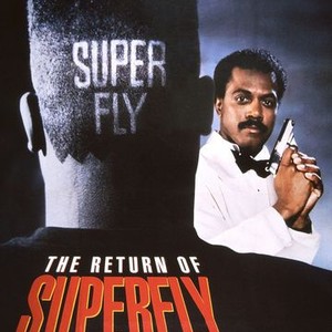 The Return of Superfly - Rotten Tomatoes