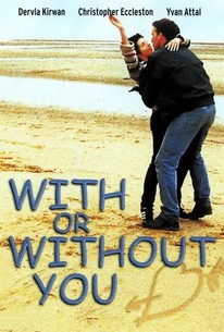 With or Without You | Rotten Tomatoes