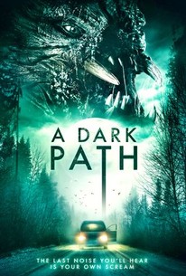 A Dark Path | Rotten Tomatoes