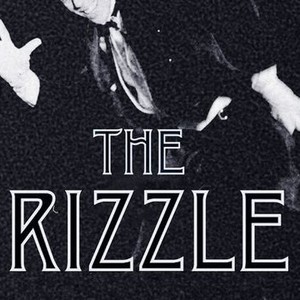 The Rizzle - Rotten Tomatoes