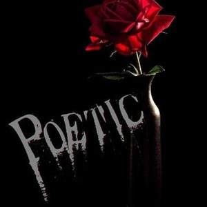 Poetic - Rotten Tomatoes