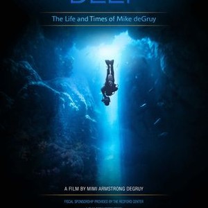 Diving Deep: The Life and Times of Mike deGruy - Rotten Tomatoes