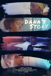 Dana's Story | Rotten Tomatoes