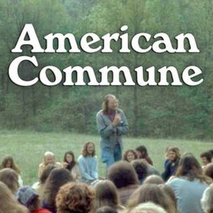 American Commune - Rotten Tomatoes
