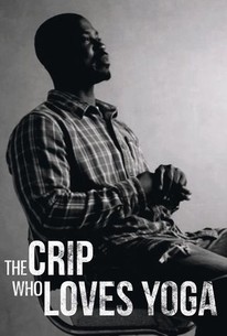 The Crip Who Loves Yoga | Rotten Tomatoes