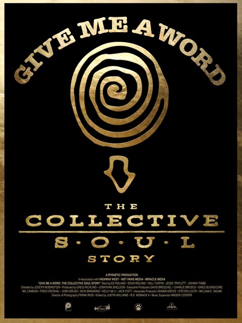 Give Me a Word: The Collective Soul Story Pictures | Rotten Tomatoes