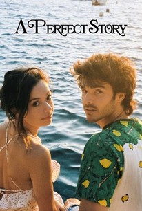 A Perfect Story - Rotten Tomatoes