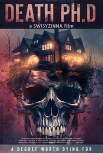 Death Ph.D | Rotten Tomatoes