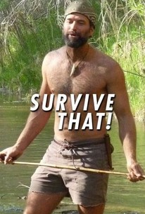 Survive That!: Season 1 | Rotten Tomatoes