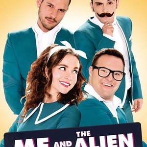 Me and the Alien - Rotten Tomatoes
