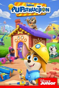 Pupstruction | Rotten Tomatoes