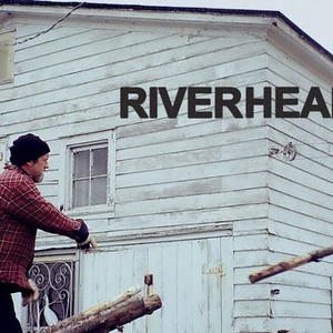 Riverhead - Rotten Tomatoes