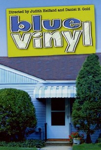 Blue Vinyl | Rotten Tomatoes