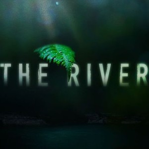 The River - Rotten Tomatoes