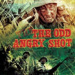 The Odd Angry Shot - Rotten Tomatoes