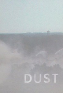 Dust | Rotten Tomatoes
