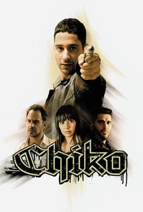 Chiko | Rotten Tomatoes