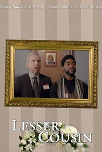 Lesser Cousin | Rotten Tomatoes