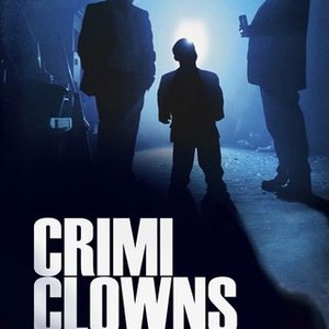 Crimi Clowns: De Movie - Rotten Tomatoes