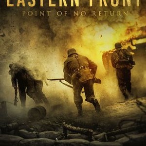 The Eastern Front - Rotten Tomatoes
