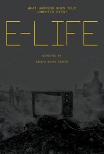 e-Life (2018) | Rotten Tomatoes