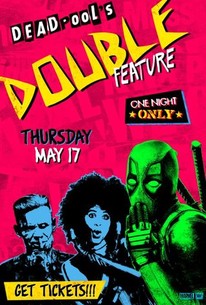 Deadpool Double Feature | Rotten Tomatoes