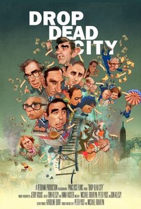 Drop Dead City | Rotten Tomatoes
