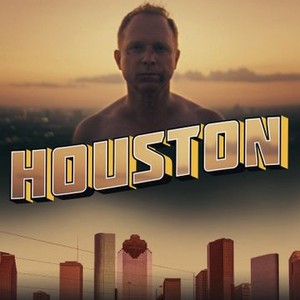 Houston - Rotten Tomatoes