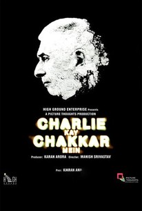 Charlie Kay Chakkar Mein | Rotten Tomatoes