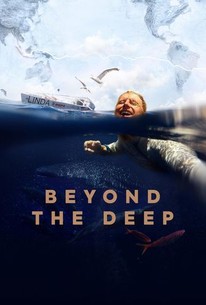 Beyond the Deep | Rotten Tomatoes