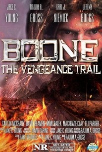 Boone: The Vengeance Trail | Rotten Tomatoes