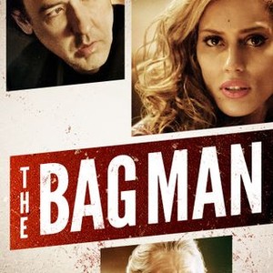 The Bag Man (2014) - Rotten Tomatoes