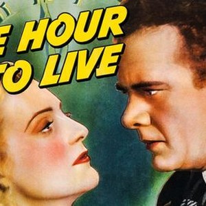One Hour to Live - Rotten Tomatoes