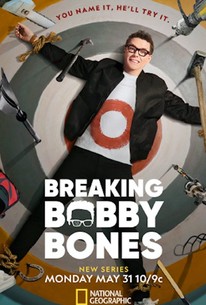 Breaking Bobby Bones | Rotten Tomatoes