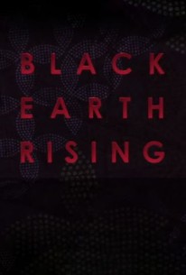 Black Earth Rising - Rotten Tomatoes